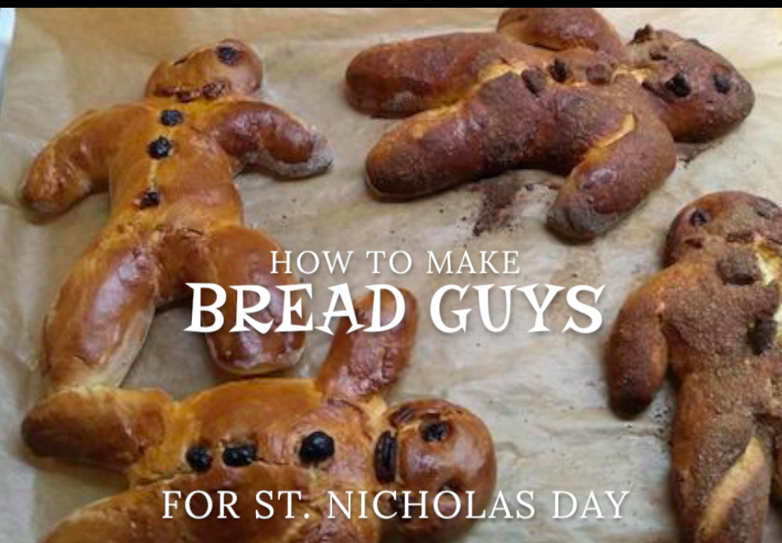 Make your own bread guys for St. Nicholas Day! - Laurel Decher